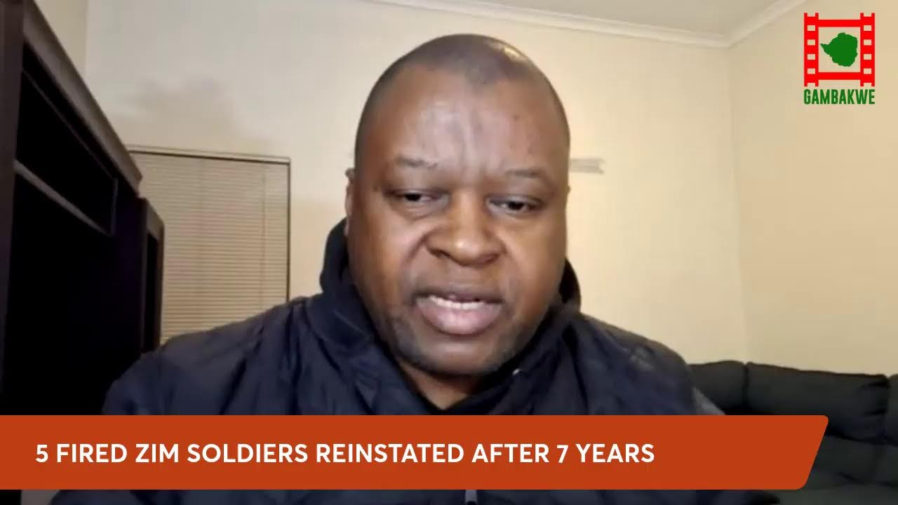 WATCH LIVE: 5 Zimbabwe soldiers reinstated after 7 years - Gambakwe Media